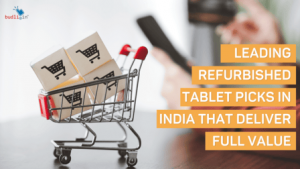 Leading Refurbished Tablet Picks in India That Deliver Full Value ...